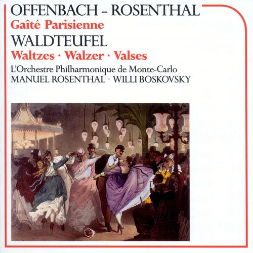 Offenbach & Waldteufel: Orchestral Works - Manuel Rosenthal/Willi ...