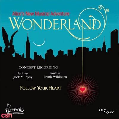 Wonderland: Alice's New Musical Adventure (Concept Recording) - Janet Dacal
